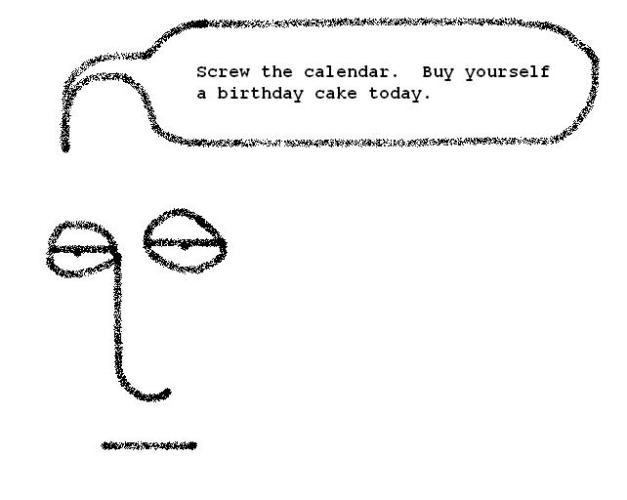 Happy Not-Your-Birthday | land of quo